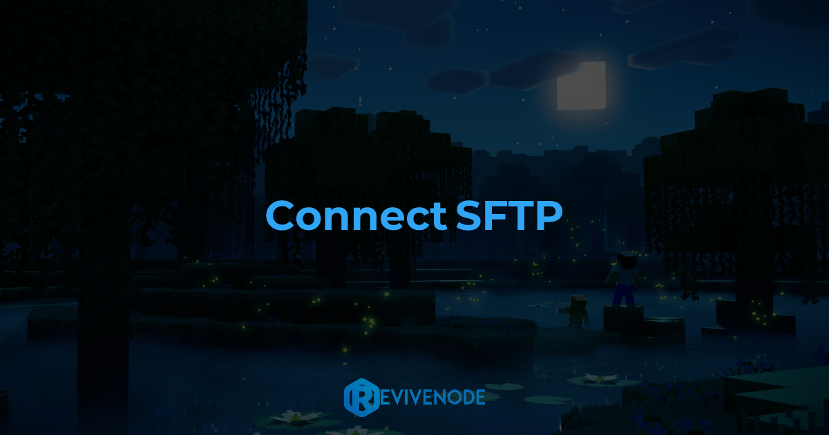 How to use SFTP | Revivenode