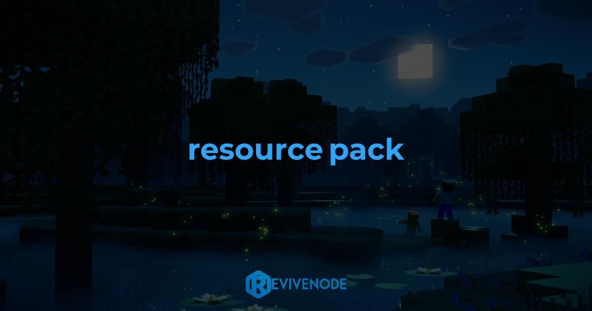 Add a server resource pack | Revivenode