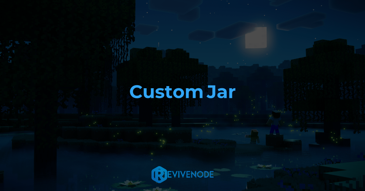 Add a custom Jar | Revivenode